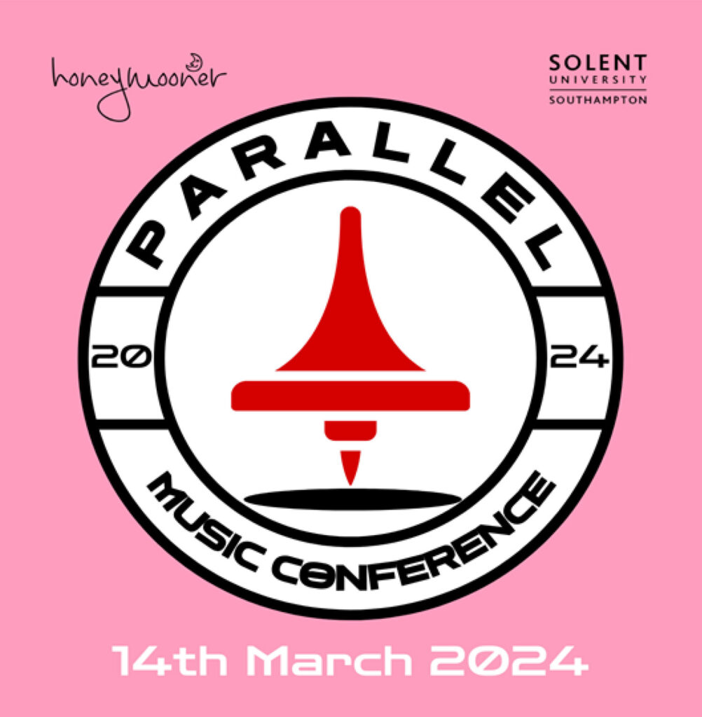 Parallel Music Conference - Solent Music